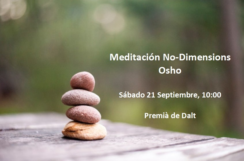 Meditación No-Dimensions Osho – Mi Mente Corporal